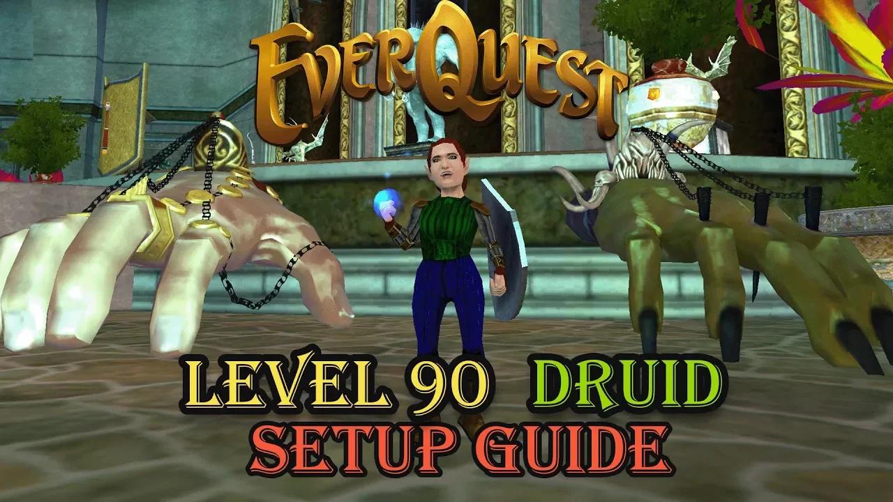 Everquest Guide Level 90 Druid Setup