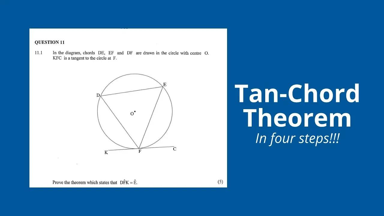 Prove Tan-Chord Theorem Grade 12 Mathematics November 2021 (Circle ...