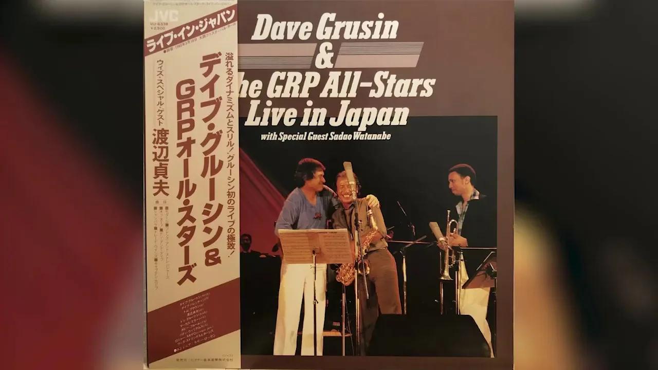 [1980] Dave Grusin And The GRP All-Stars – Live In Japan [Full Album]