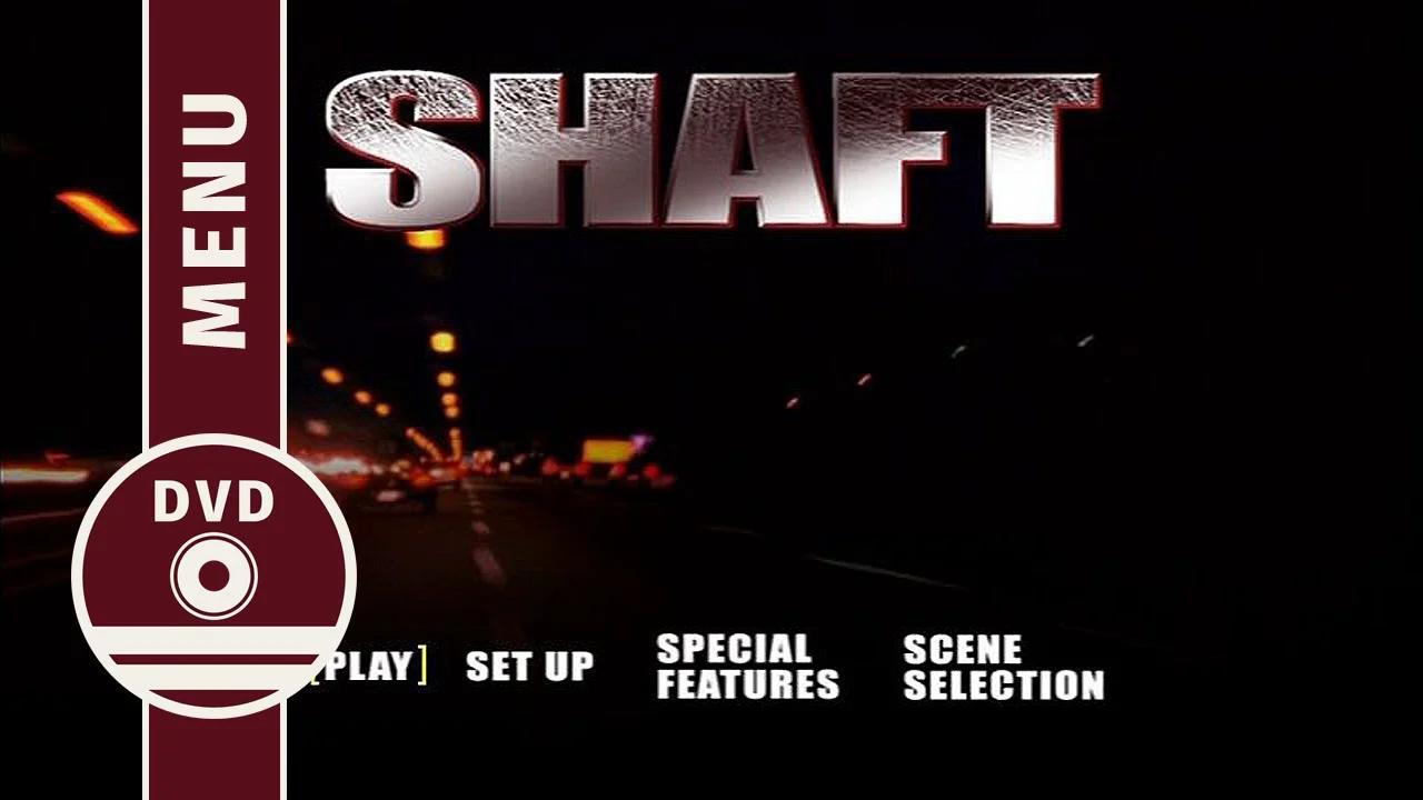 Shaft 2000 DVD Menu
