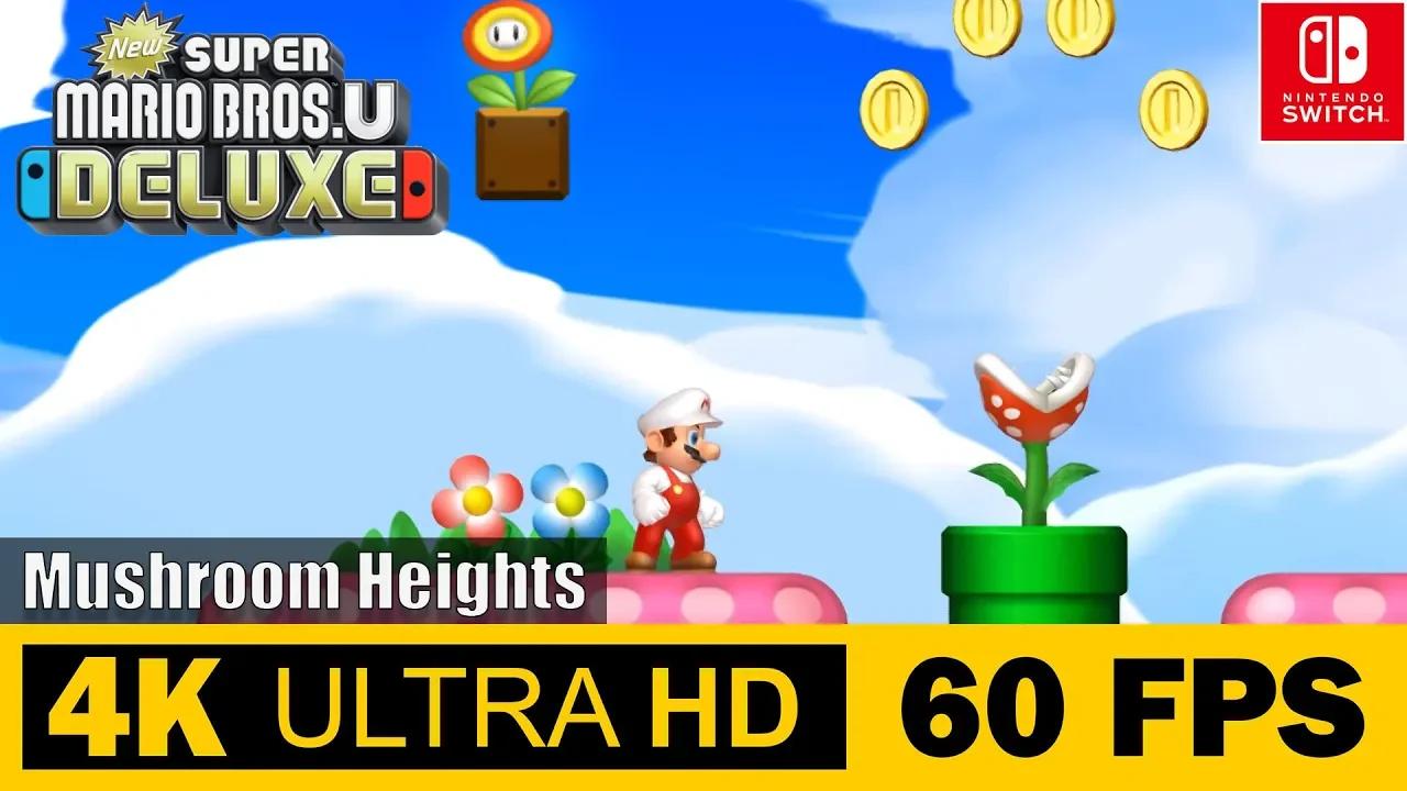 Mushroom Heights | New Super Mario Bros. U Deluxe | Walkthrough, No ...