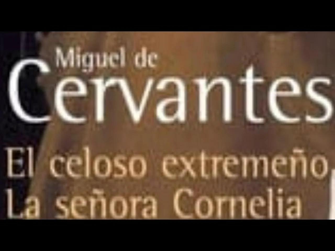 Resumen del libro El celoso extremeño (Miguel de Cervantes)