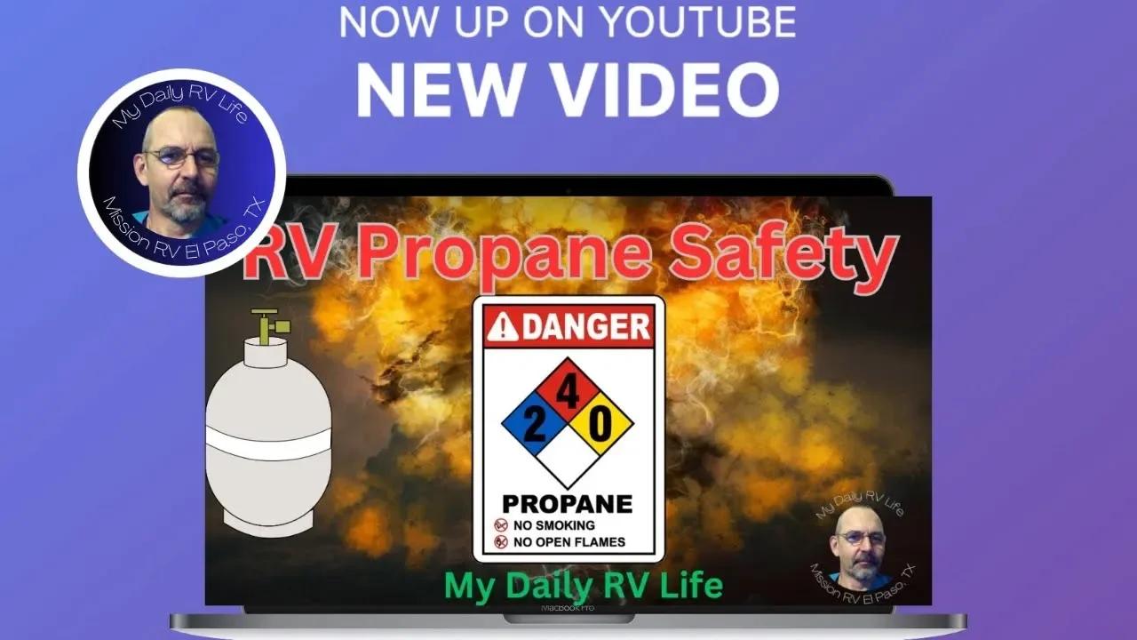 RV Propane Tank Safety My Daily RV Life