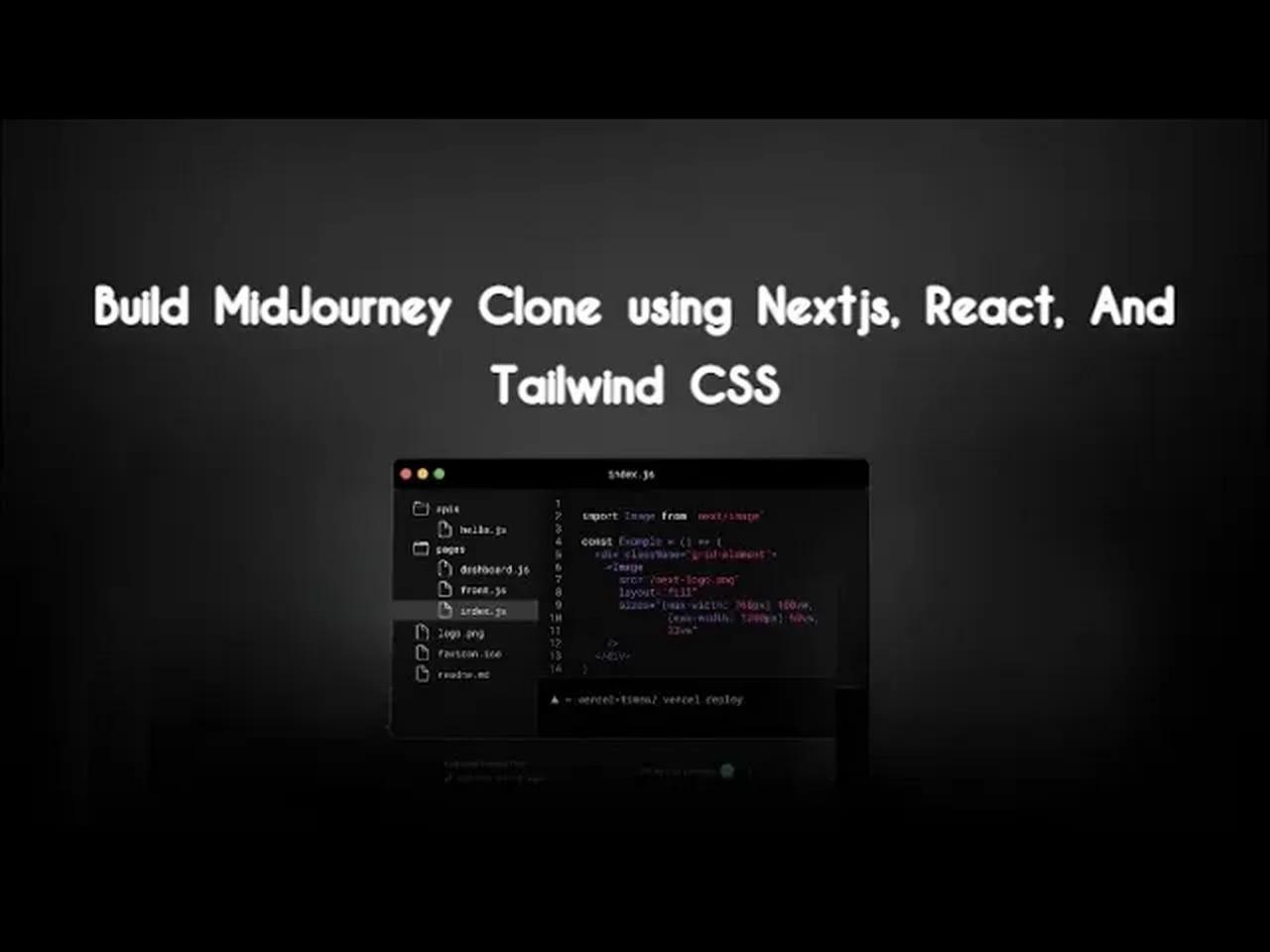Build Mid Journey Clone Using Nextjs Reactjs Typescript And Tailwind