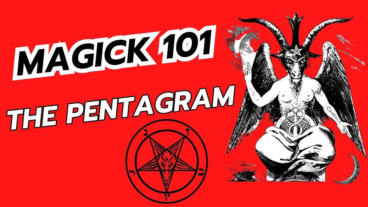 Magick 101 : The Pentagram