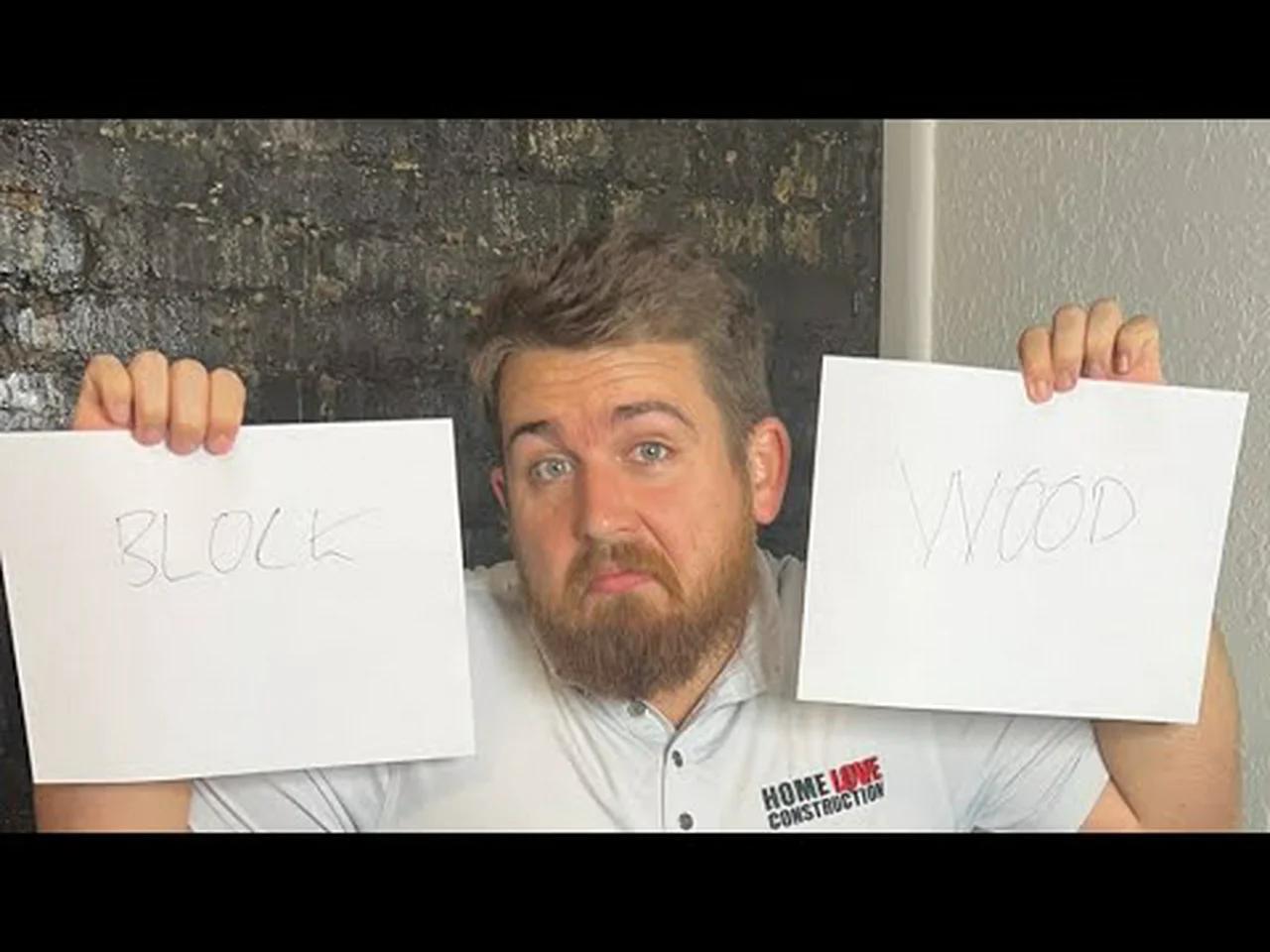 Whats the difference between block & wood frame construction?