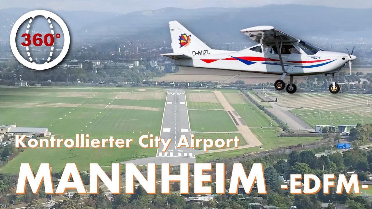 Landing at Mannheim (EDFM) and flying back - 360°