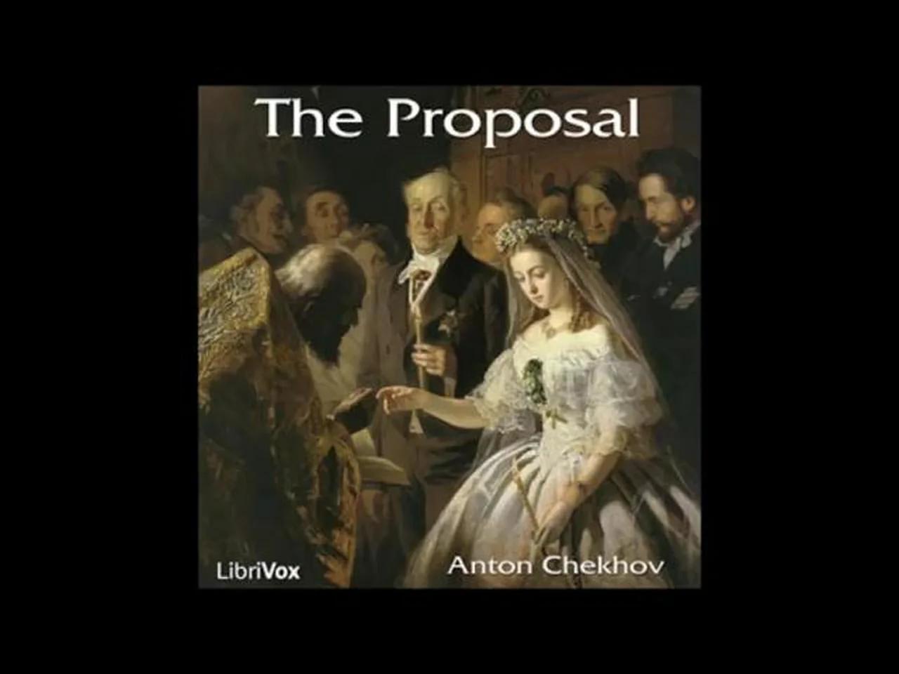 The Proposal by Anton Chekhov - FULL AUDIOBOOK