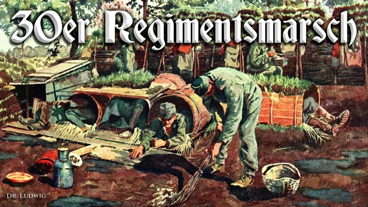 30er Regimentsmarsch [Austrian march]