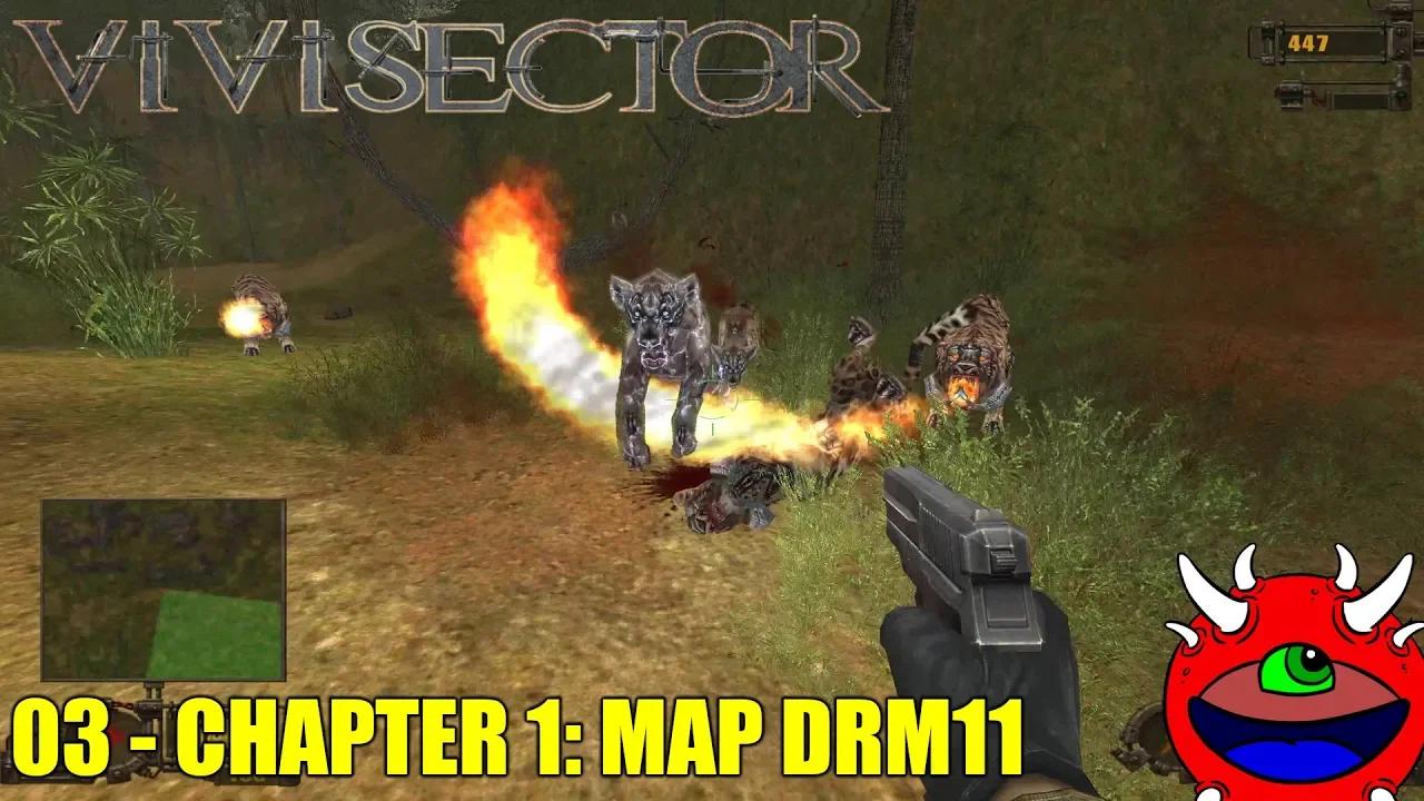 Vivisector: Beast Within - 03 Chapter 1: Map drm11 - No Commentary