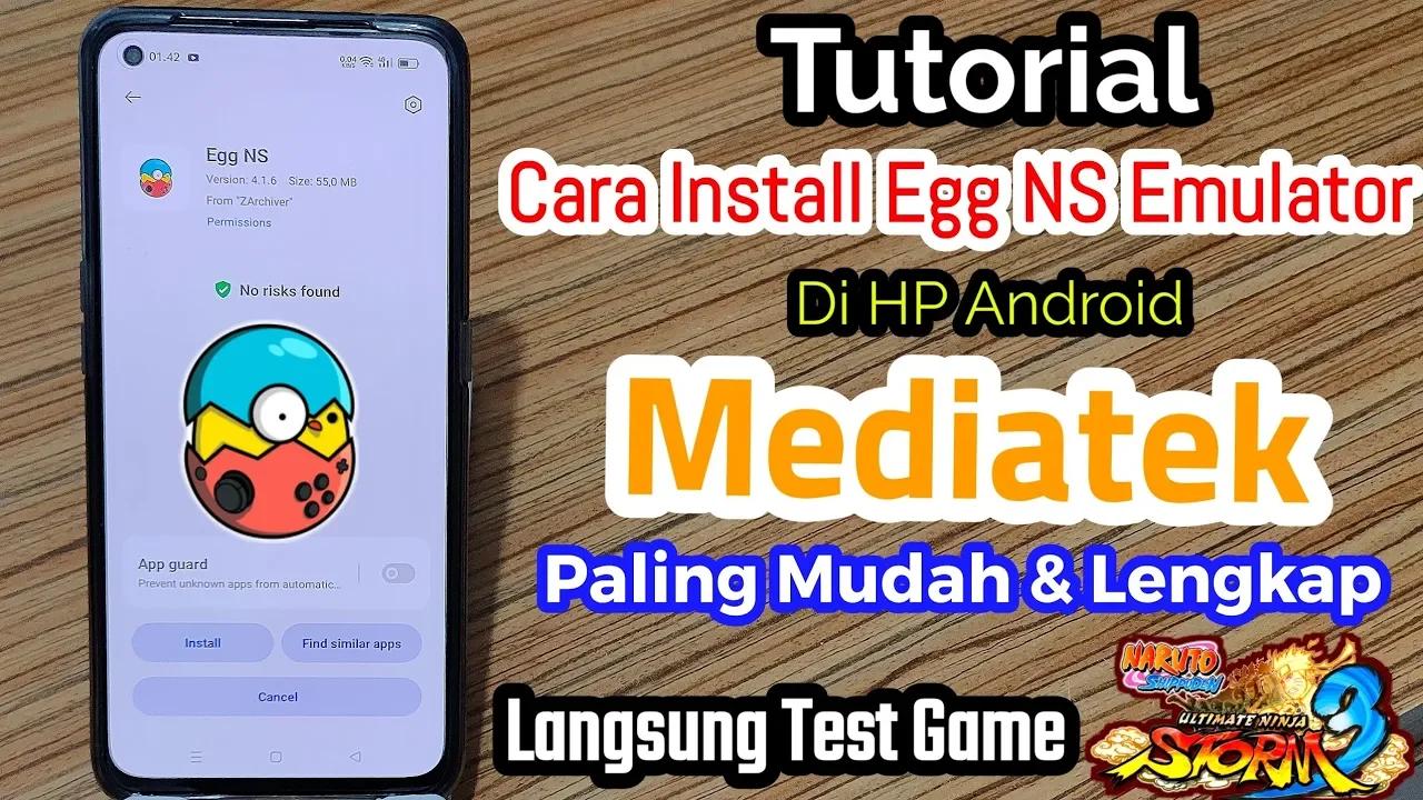 Tutorial Cara Install Egg NS Emulator Android Terbaru Di HP Mediatek Paling Mudah & Lengkap