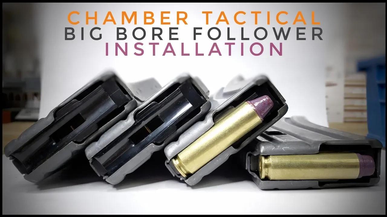Installing Chamber Tactical Big Bore Follower For Standard Capacity Mil ...