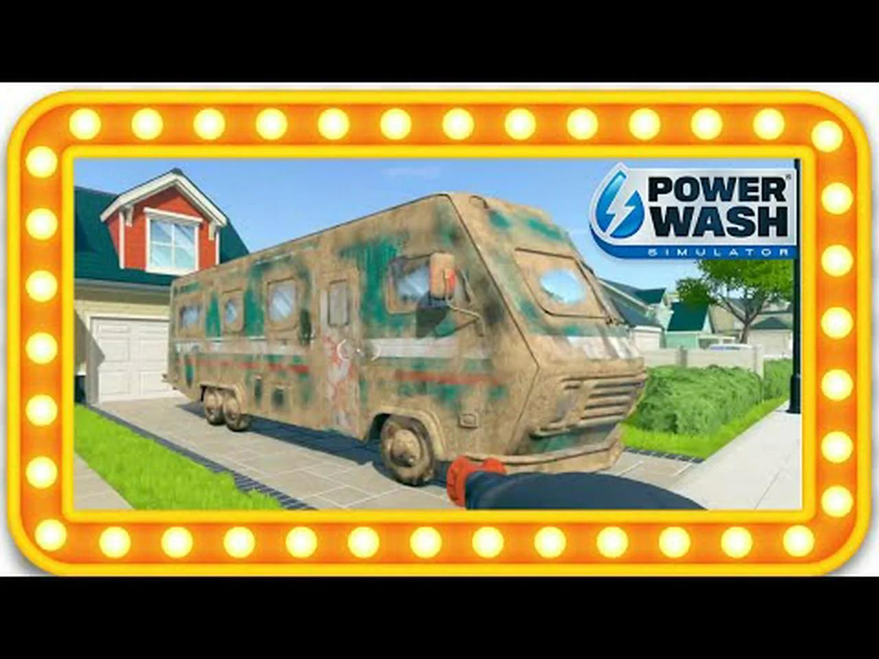 Powerwash Simulator: Clean the Recreation Vechicle (Twitch VOD)
