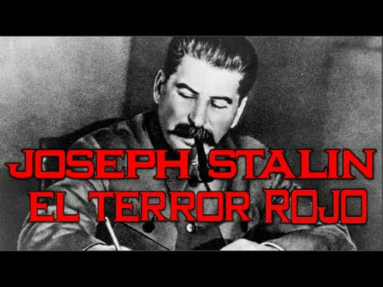 DOCUMENTALES | JOSEPH STALIN "EL TERROR ROJO".