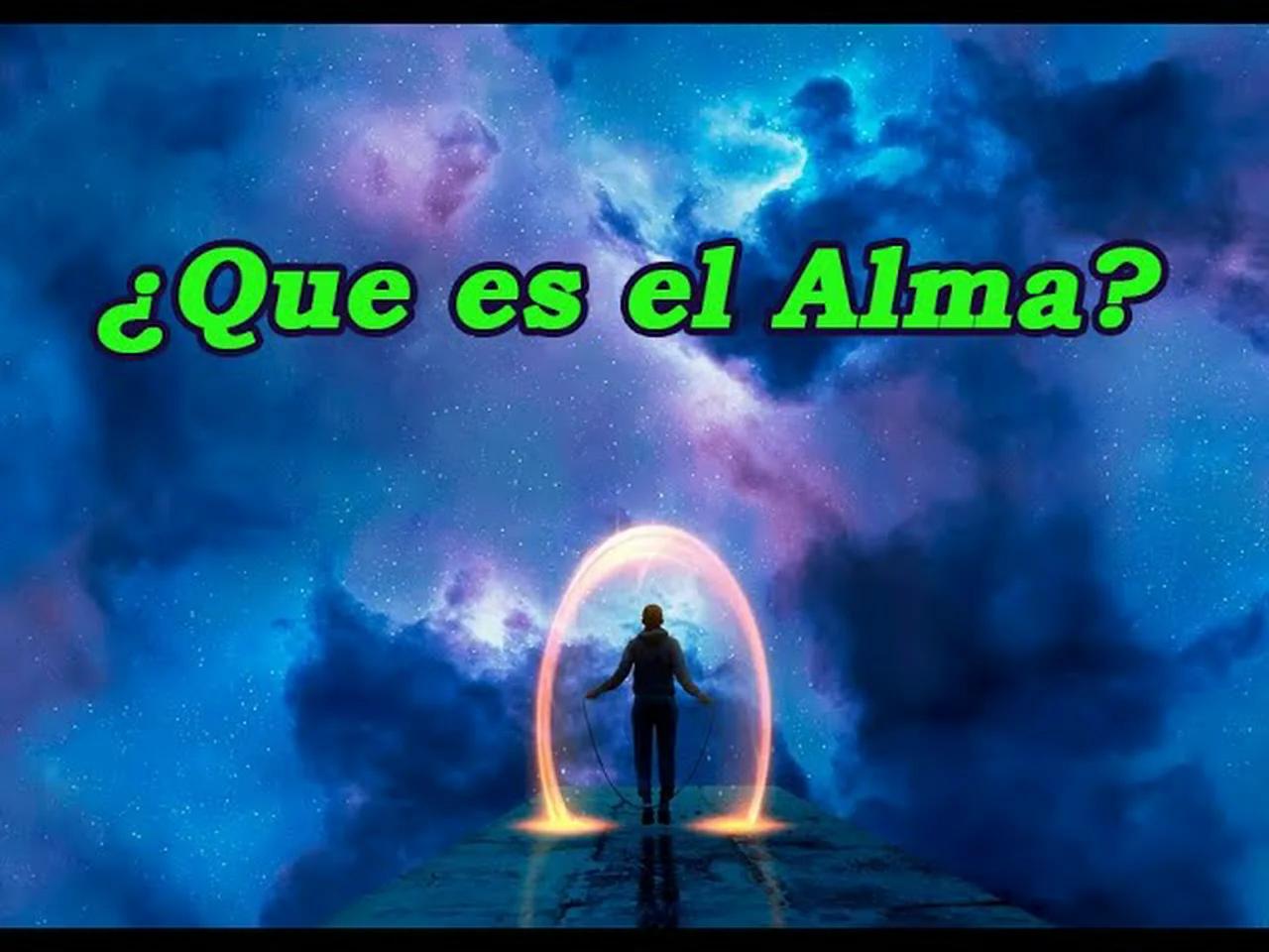 QUE ES EL ALMA????