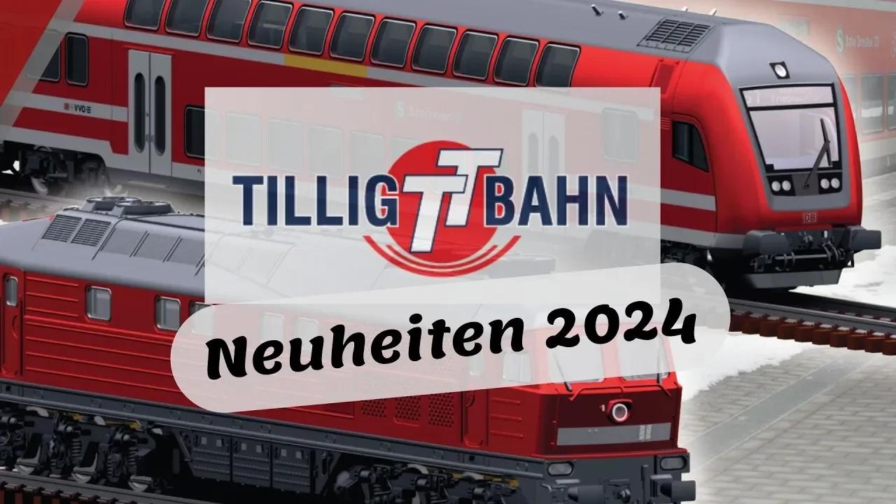 Die neuen DoStos kommen - Tillig Neuheiten 2024 - Katalog