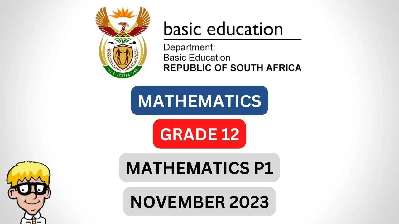 Gr 12 Maths Paper 1 2023