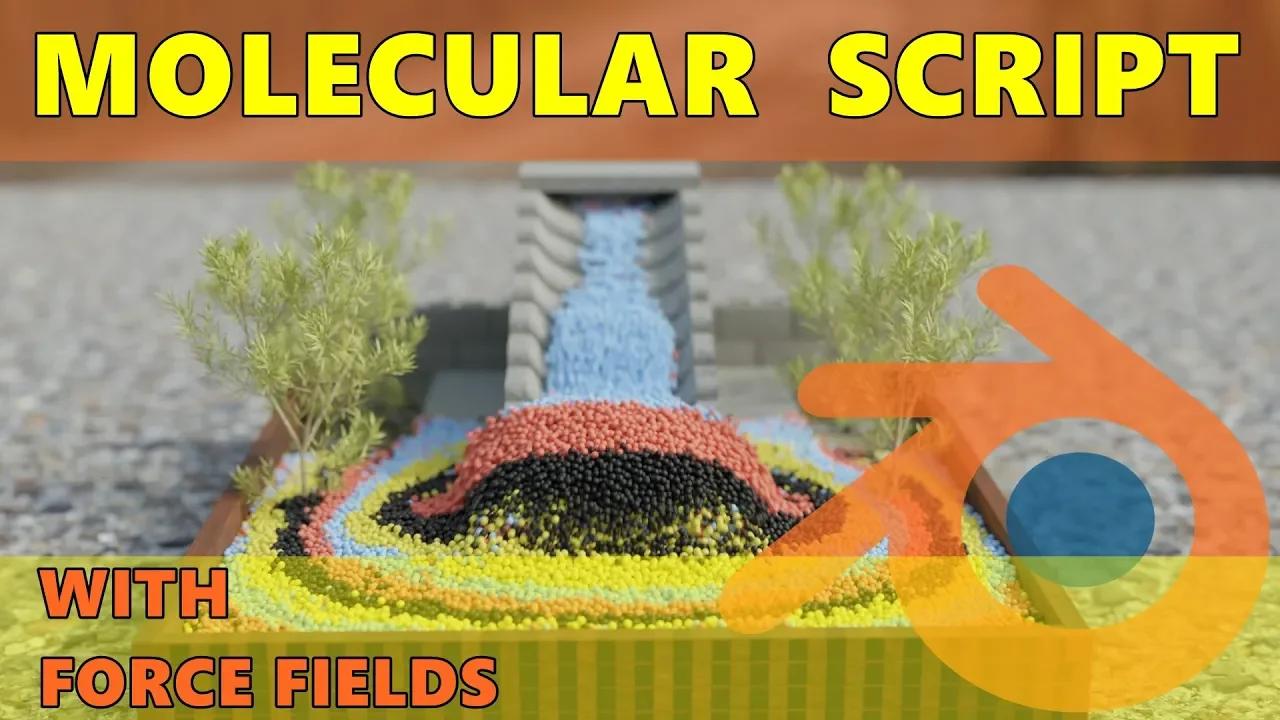 Molecular Script Particles With Force Fields Blender 