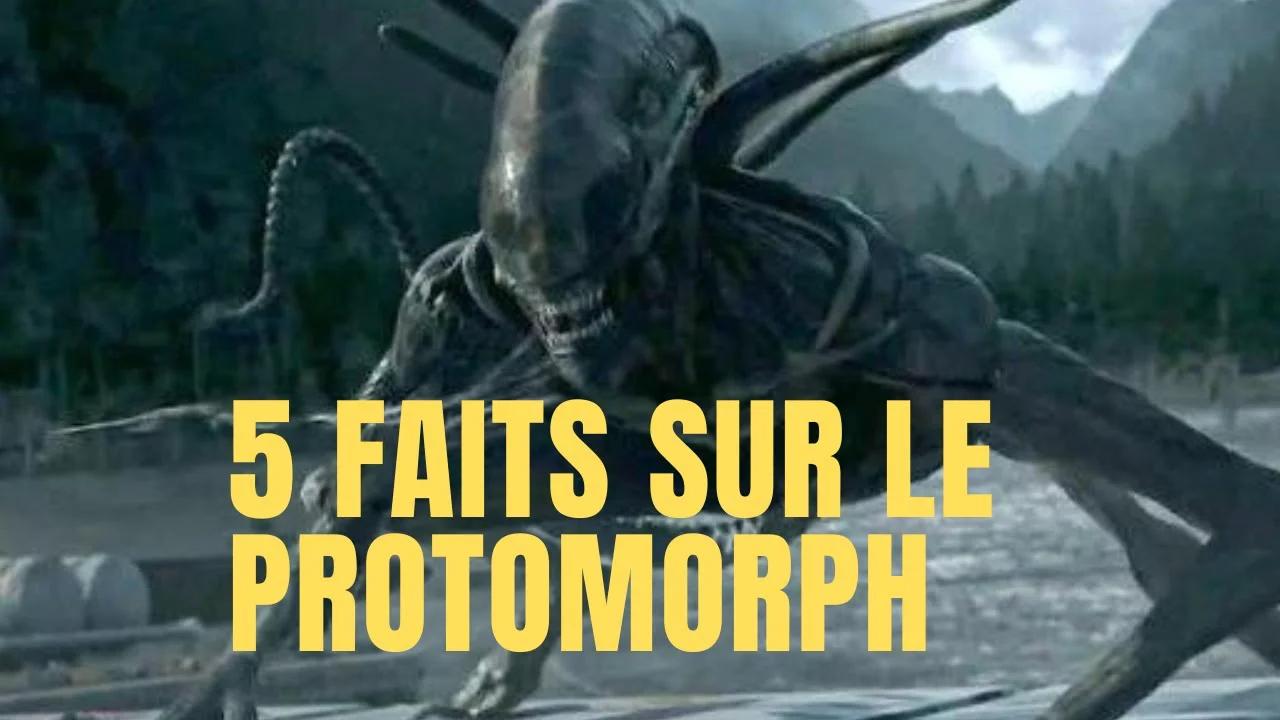 5 FAITS ETONNANTS SUR LE PROTOMORPH (PRAETOMORPH)