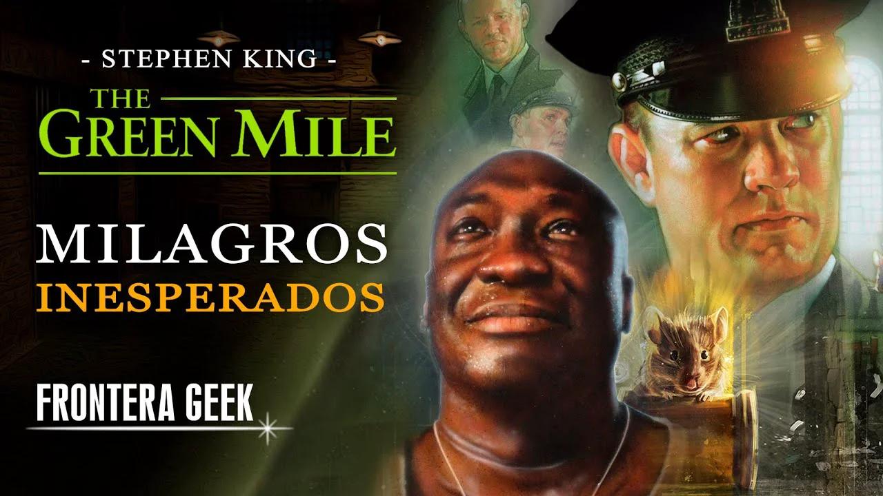 THE GREEN MILE | La Milla Verde | ¿Quién es JOHN COFFEY? | Stephen King ...