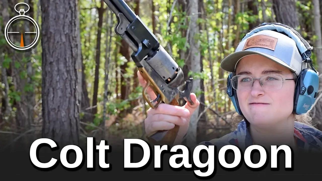 Minute of Mae: Colt Dragoon