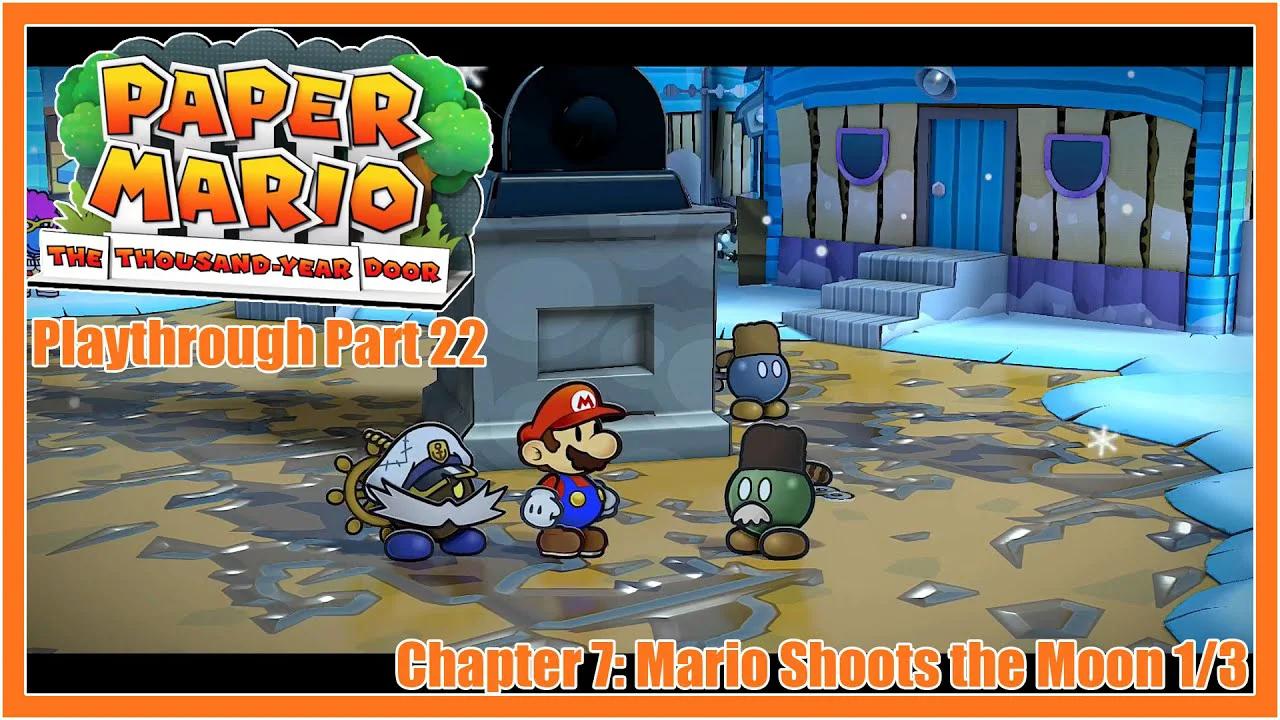 Paper Mario: TTYD (Switch) | Playthrough | Part 22 - Chapter 7: Mario ...