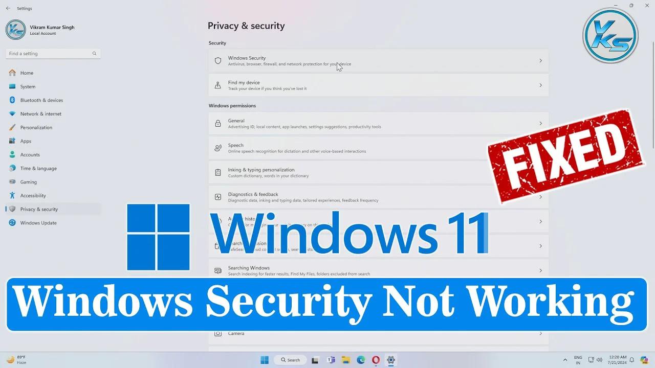 How To Fix Windows Security Not Working in Windows 11