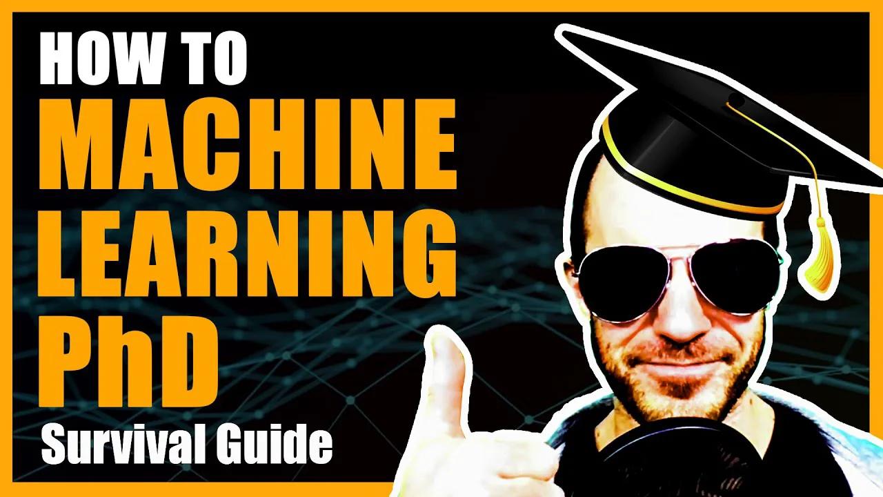 Machine Learning PhD Survival Guide 2021 | Advice on Topic Selection ...