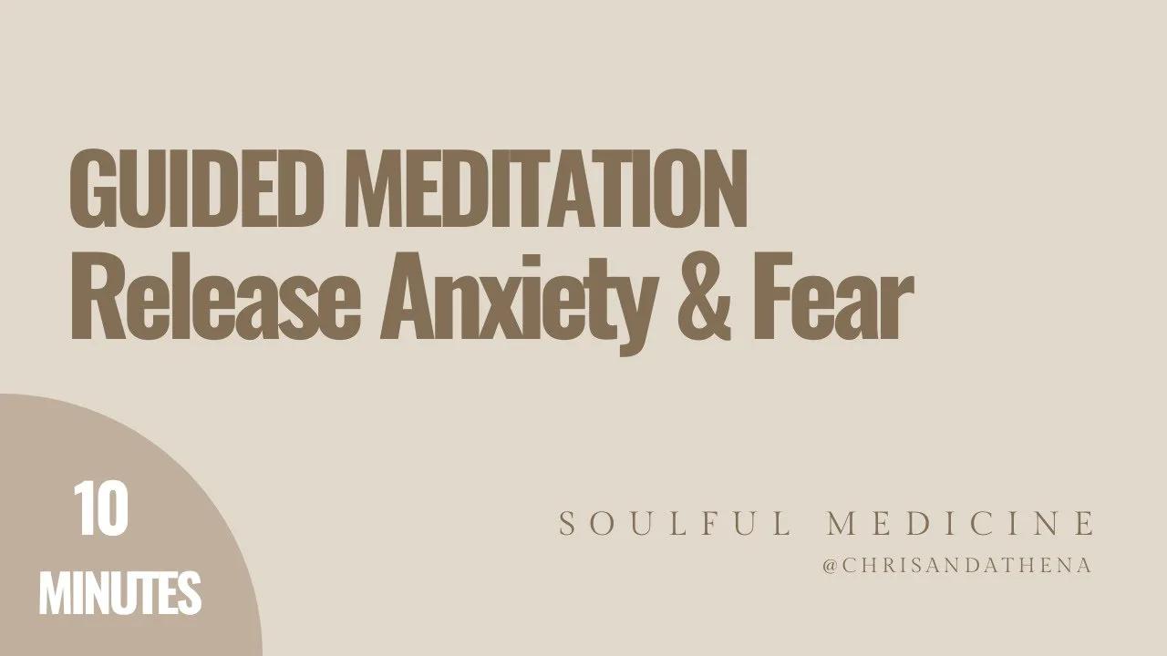 Release Anxiety & Fears | Mindfulness Guided Meditation