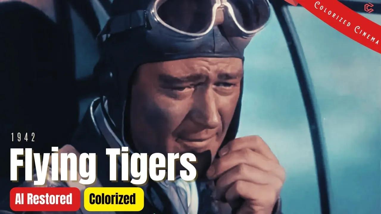 Flying Tigers (1942) | Colorized | John Wayne, John Carroll | 20min ...