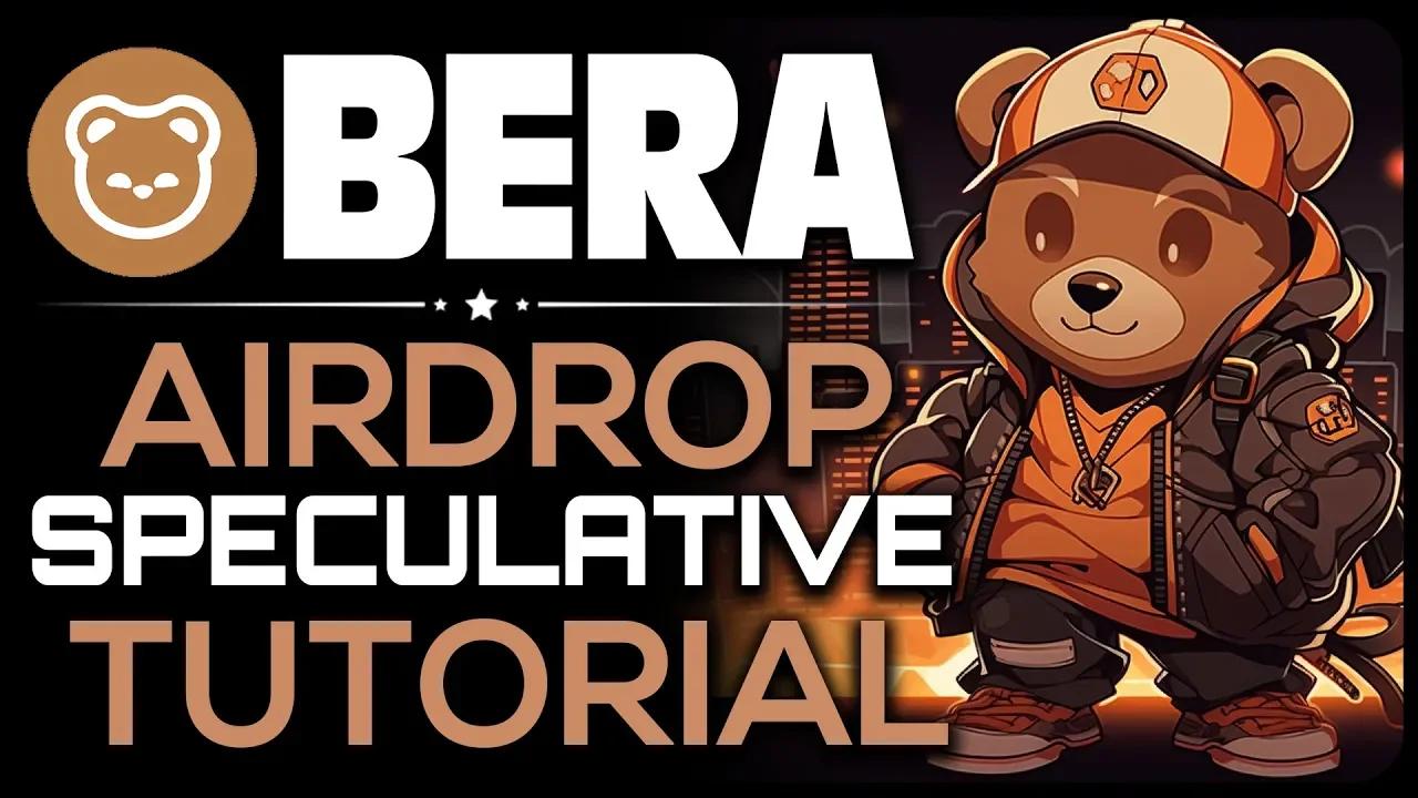 Berachain Airdrop Guide