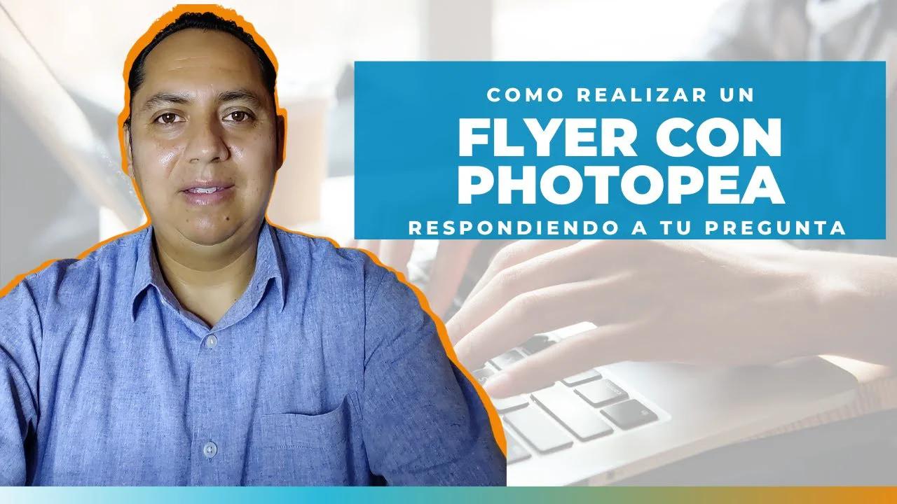 Como Realizar un Flyer con PHOTOPEA Conclusión | Respondiendo a tu ...