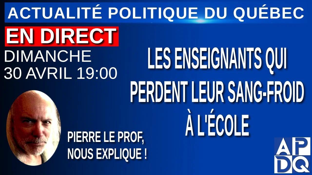 APDQ en Direct - Les enseignantes qui perdent leur sang-froid à l'école ...