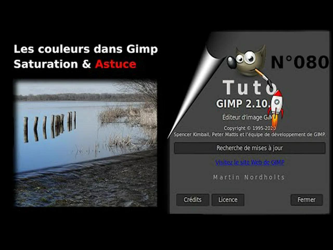 Tuto Gimp 2 10 pour débutant – 080 – Saturation & Astuce