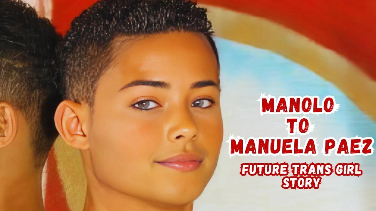 Manolo to Manuela Future Trans Girl Story