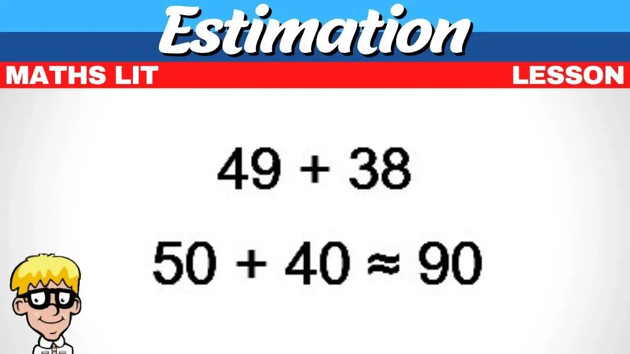 Estimation Maths Literacy