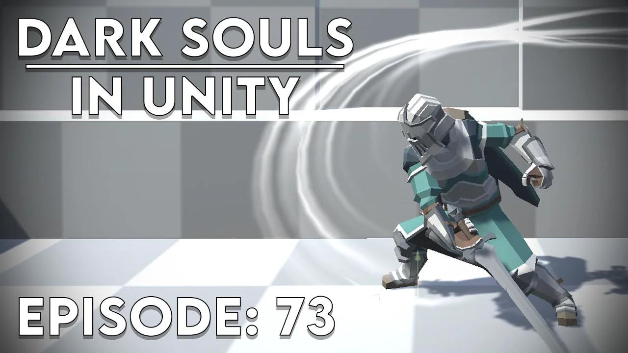 Create DARK SOULS in Unity EP. 73 Weapon Trails