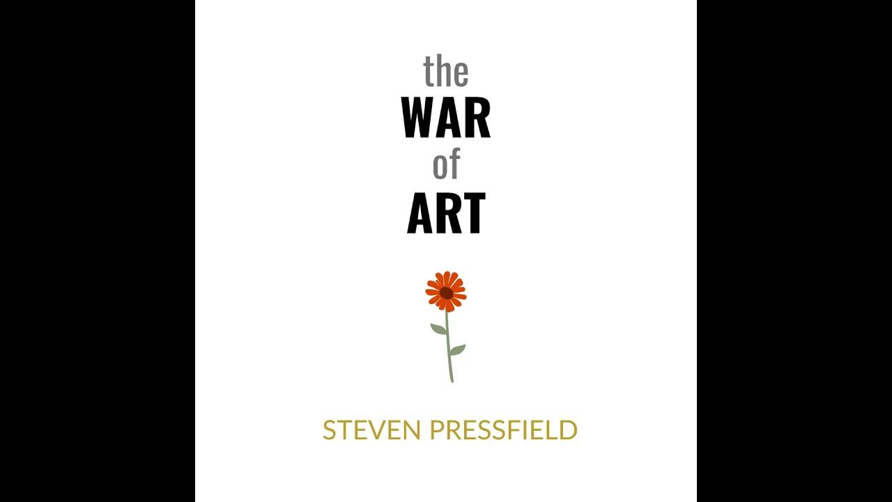 The War of Art by Steven Pressfield | Book Summary and Review | Free ...
