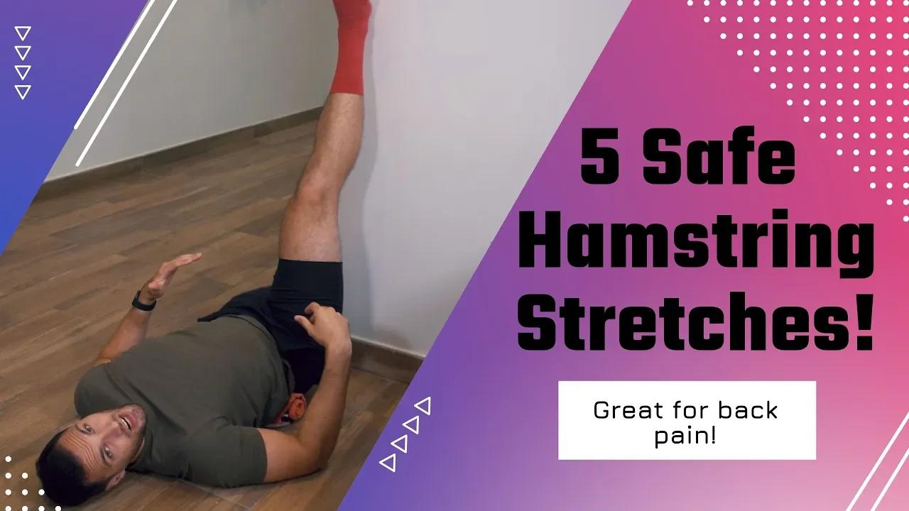 How To Do Safe Hamstring Stretches For Back Pain Relief?