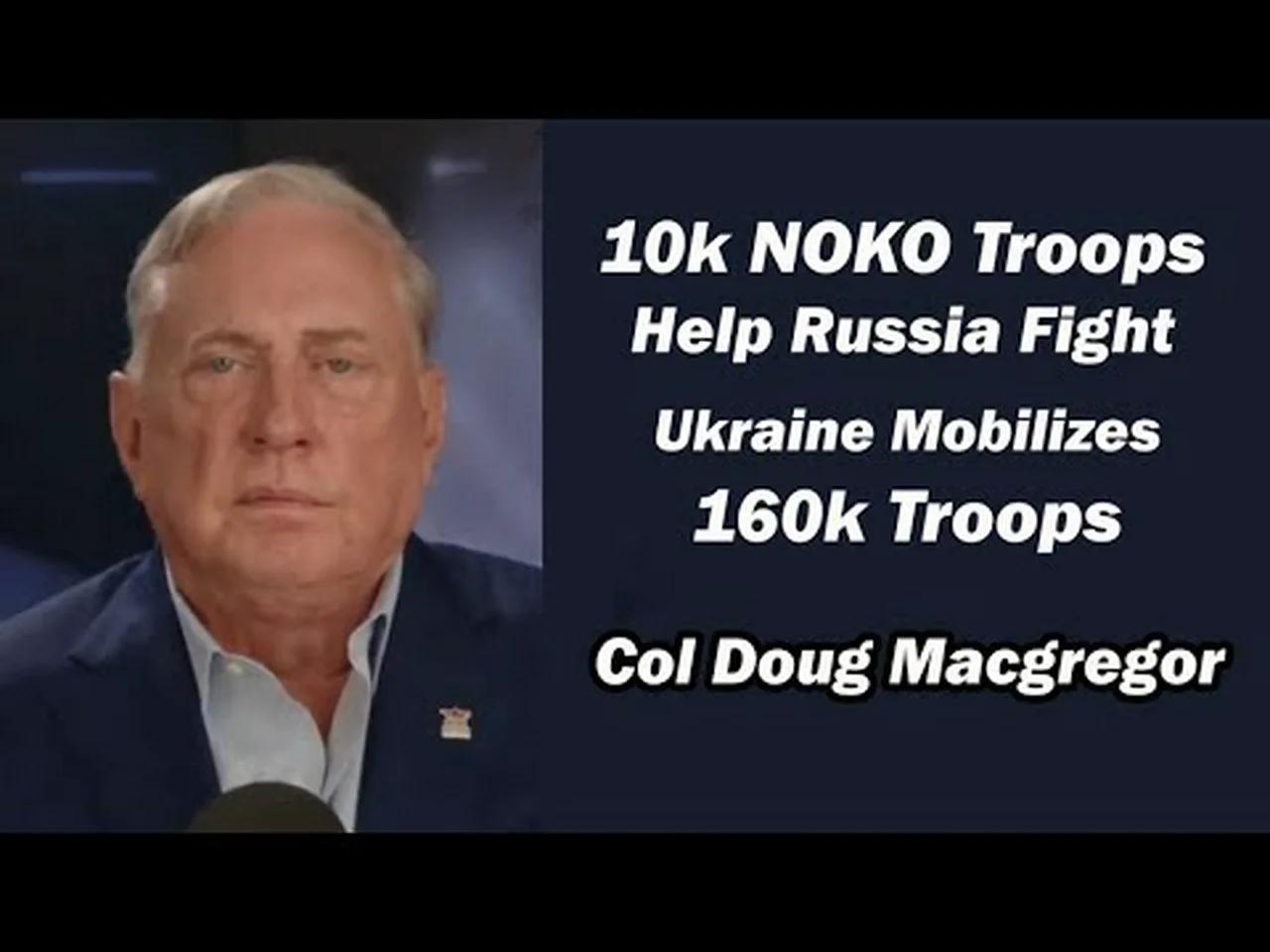 Colonel Douglas Macgregor: Daniel Davis/Deep Dive 10/30/2024
