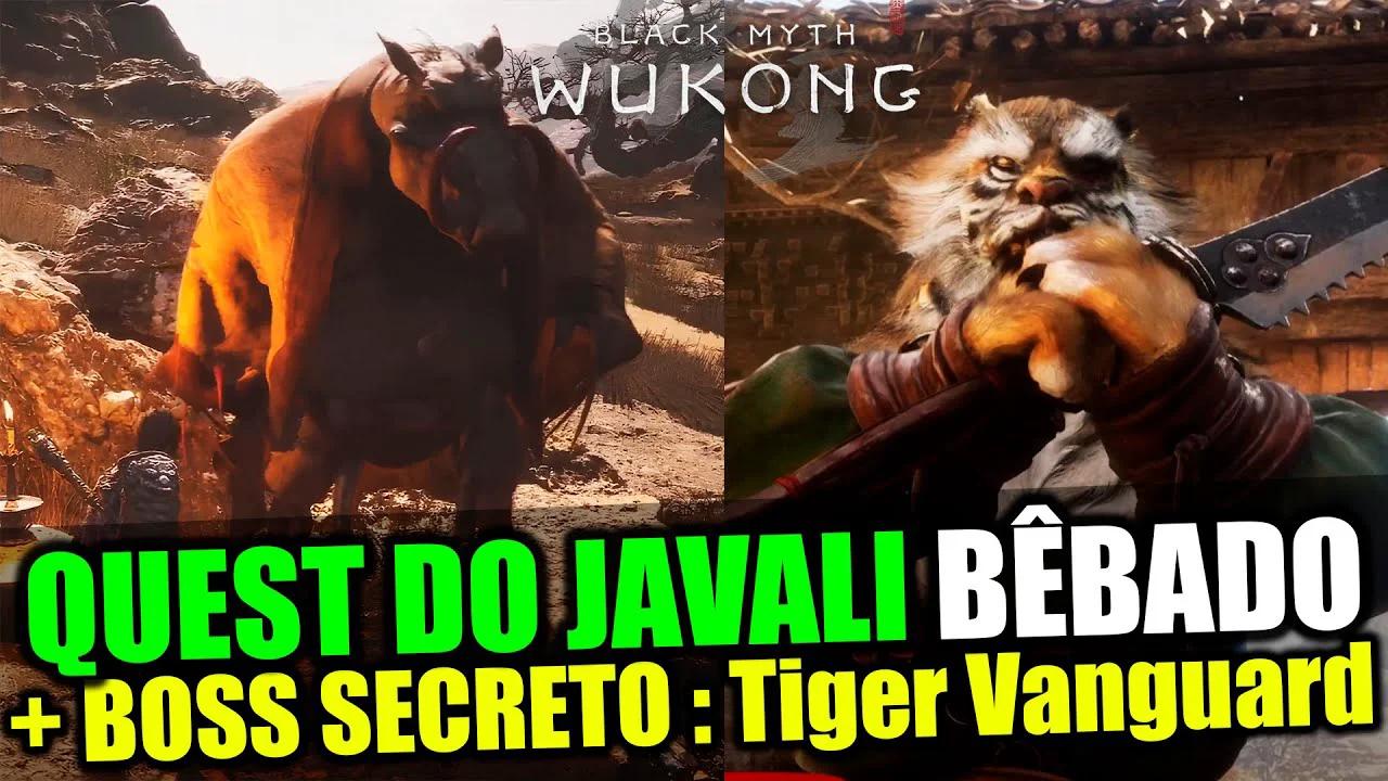 BLACK MYTH : WUKONG QUEST JAVALI BÊBADO ( FÁCIL) +BOSS SECRETO +TIGER ...