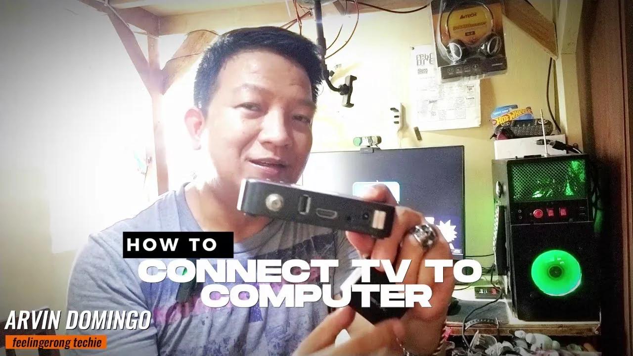 HOW TO CONNECT DIGITAL TV TO COMPUTER