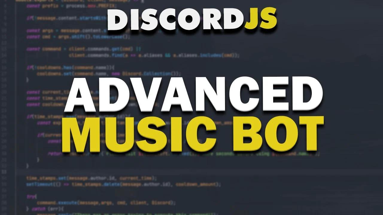 How To Make A Discord Bot - Music Bot Advanced (2021)