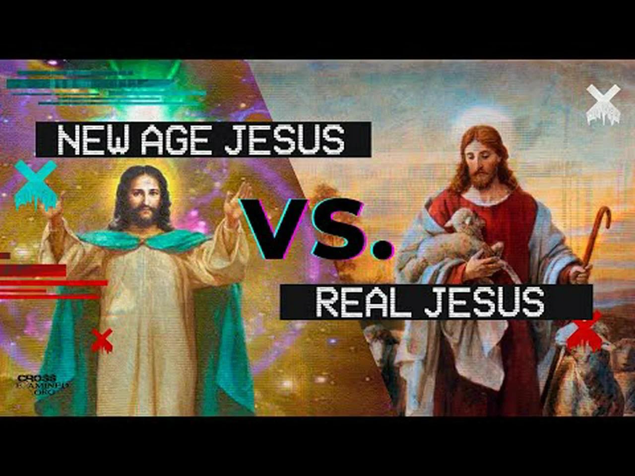 New Age Jesus vs. Real Jesus