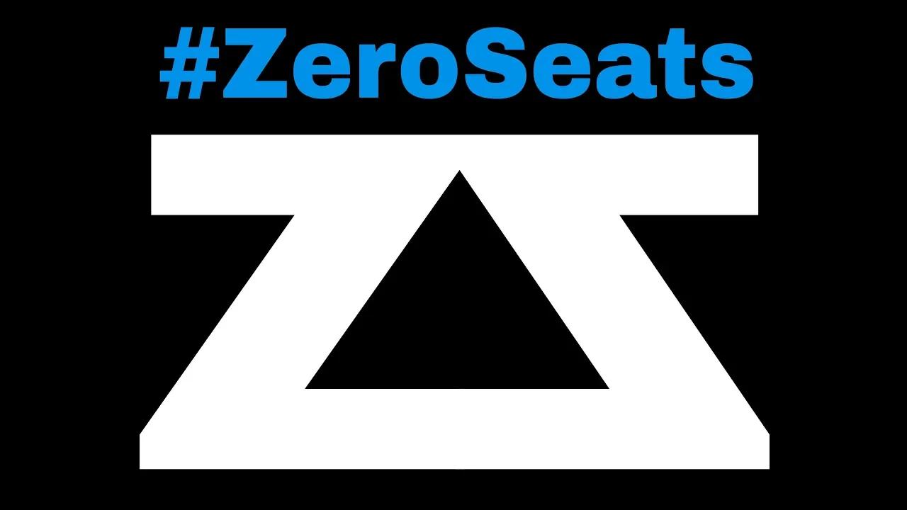 ZERO SEATS