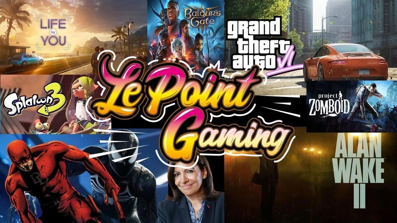 LE POINT GAMING ! Le meilleur de l'actualité Gaming du 30 Octobre