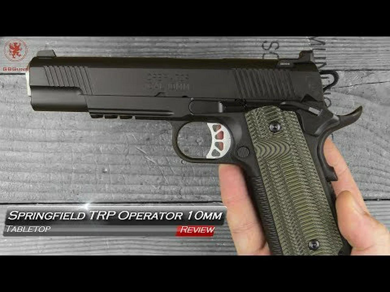 Springfield Armory TRP Operator 10mm Tabletop Review and Field Strip