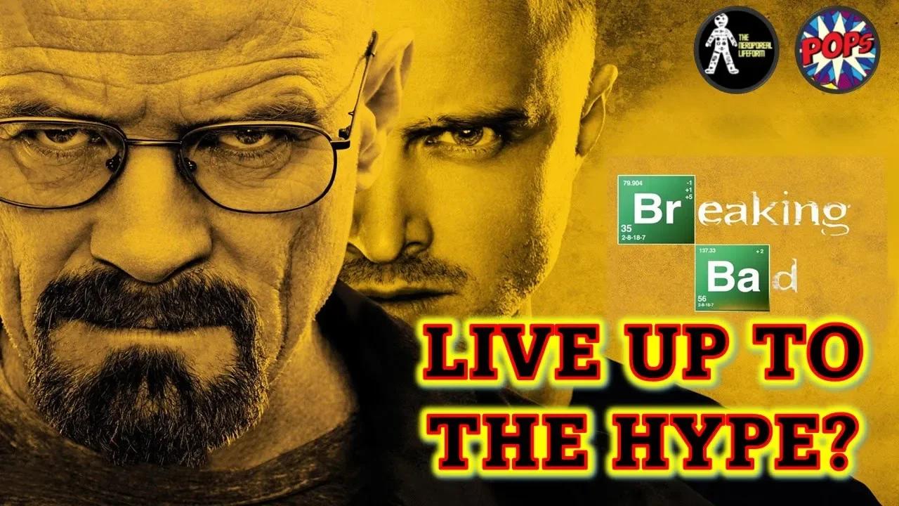 Breaking Bad: Does it live up to the Hype?