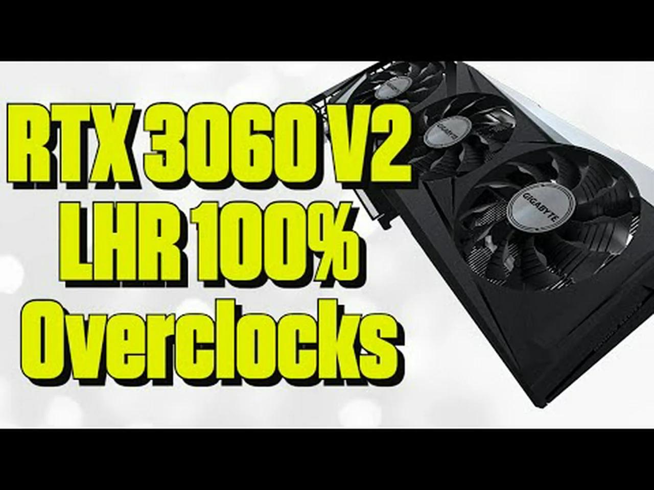 RTX 3060 LHR 100% Unlock Overclock