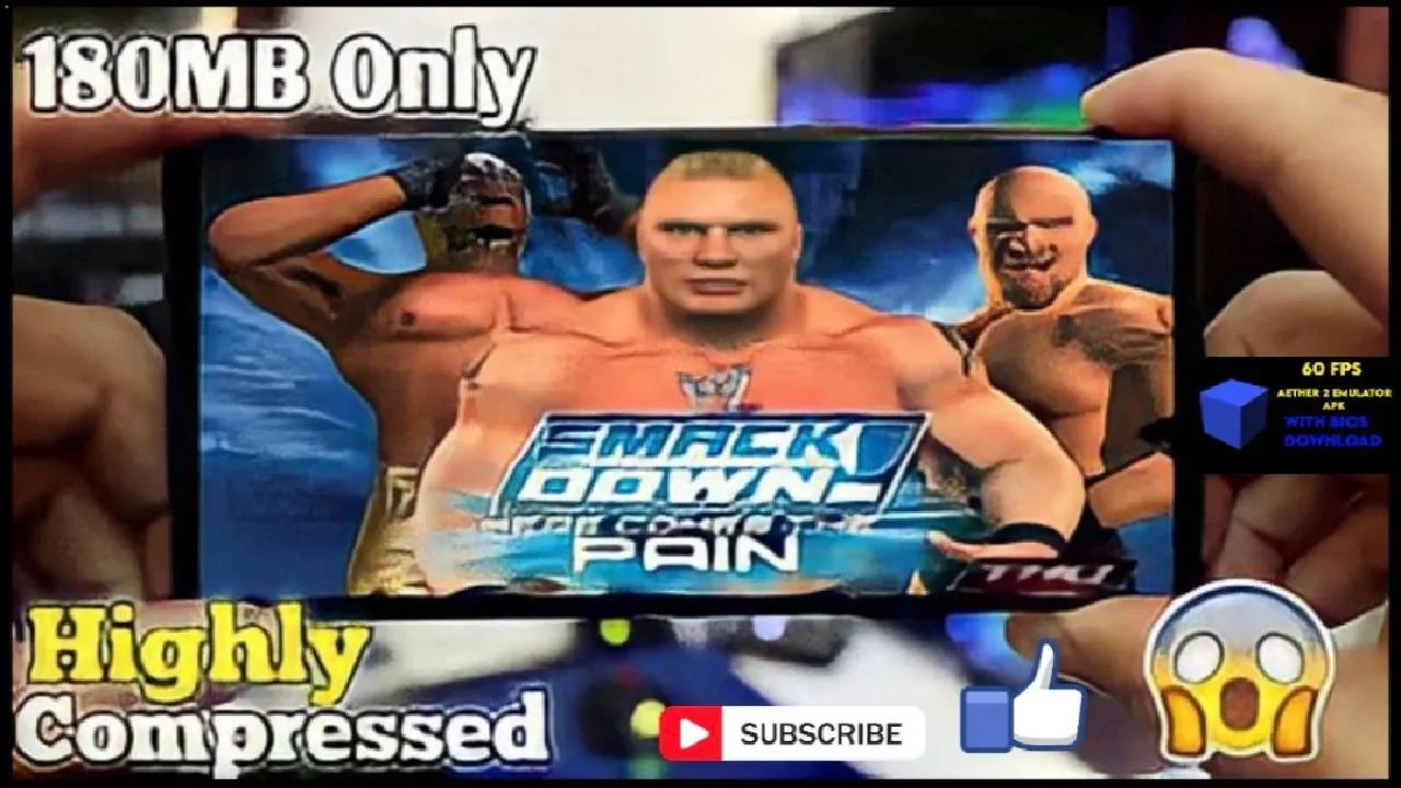 How to play wwe smack down here comes the pain game on Android with aether sx2 emulator